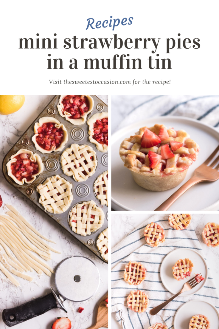 The World's Cutest Little Mini Strawberry Pies in a Muffin Tin - The ...