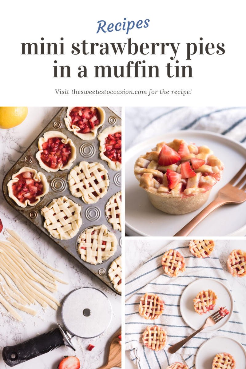 The World's Cutest Little Mini Strawberry Pies in a Muffin Tin - The ...